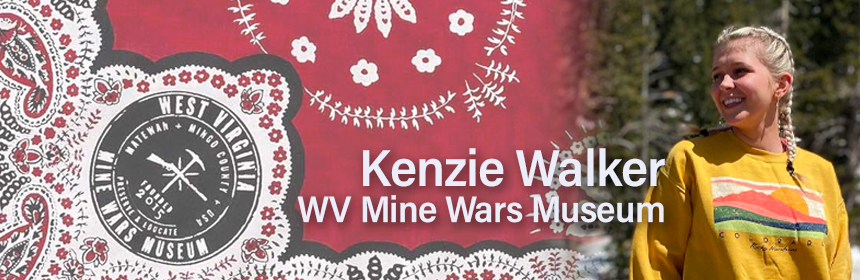 Season 3 Episode 18: Kenzie Walker, WV Mine Wars Museum | Accidental ...